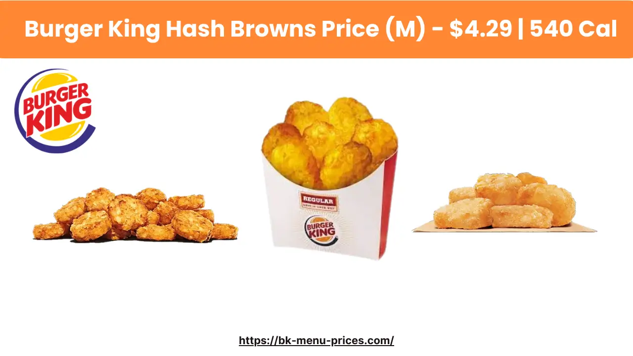 Burger King Hash Browns Price, Nutrition & Allergens