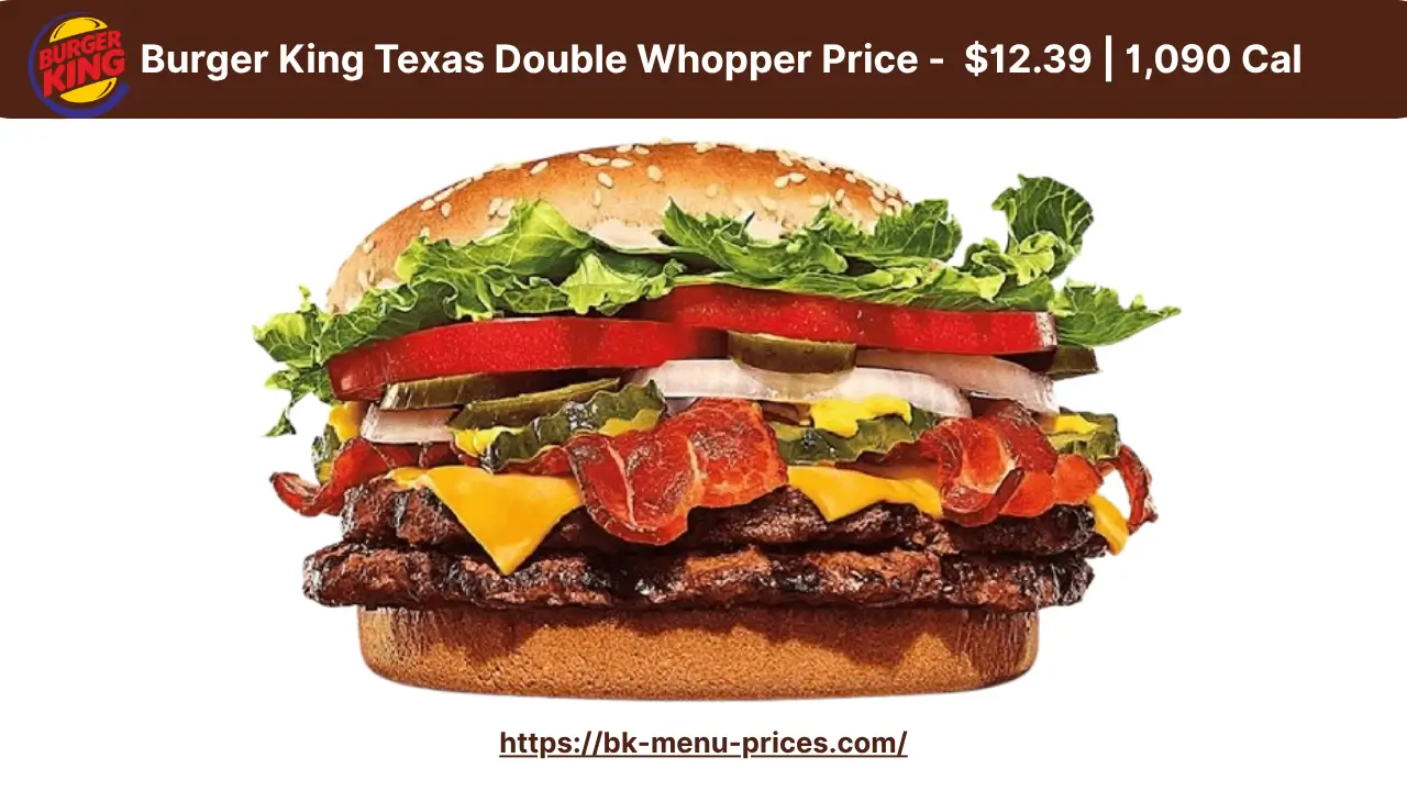 Burger King Texas Double Whopper Price, Nutrition, Allergens